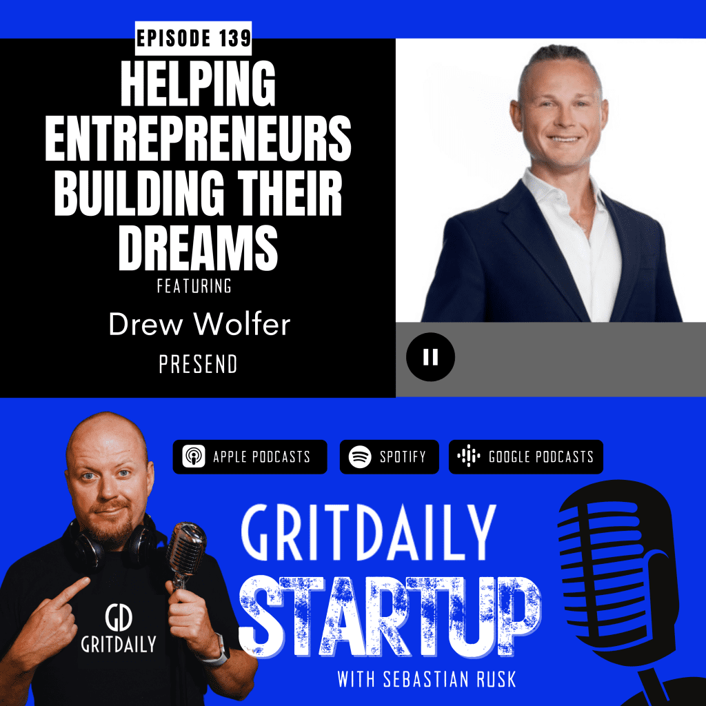 Drew Wolfer, Co-Founder & CEO of PreSend: Helping Entrepreneurs ...